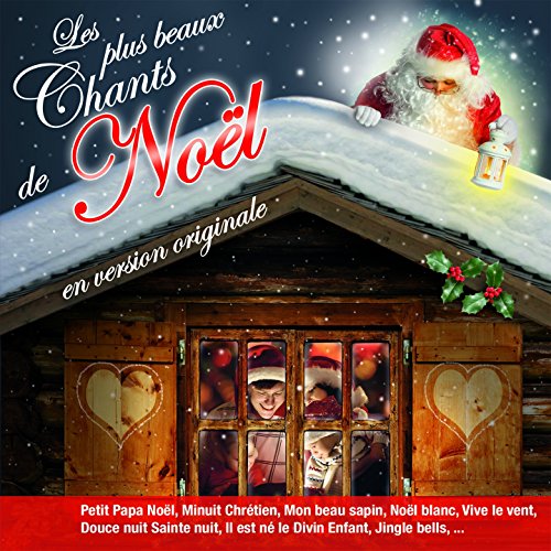 Écouter Les plus beaux chants de Noël (En version originale) de VARIOUS ...