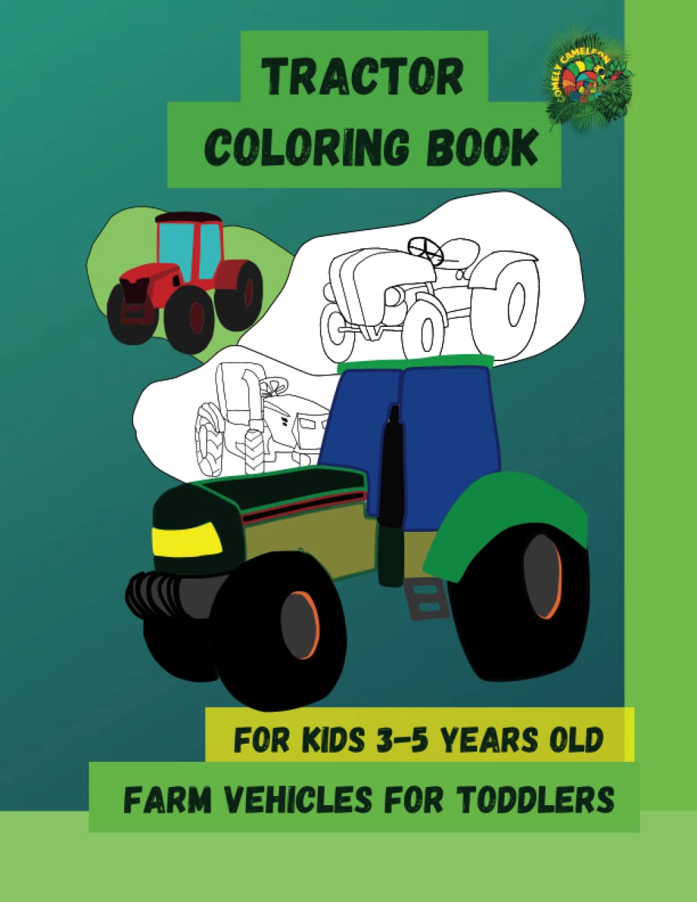 Tractor coloring book | For kids 3-5 years old | Farm vehicles for ...