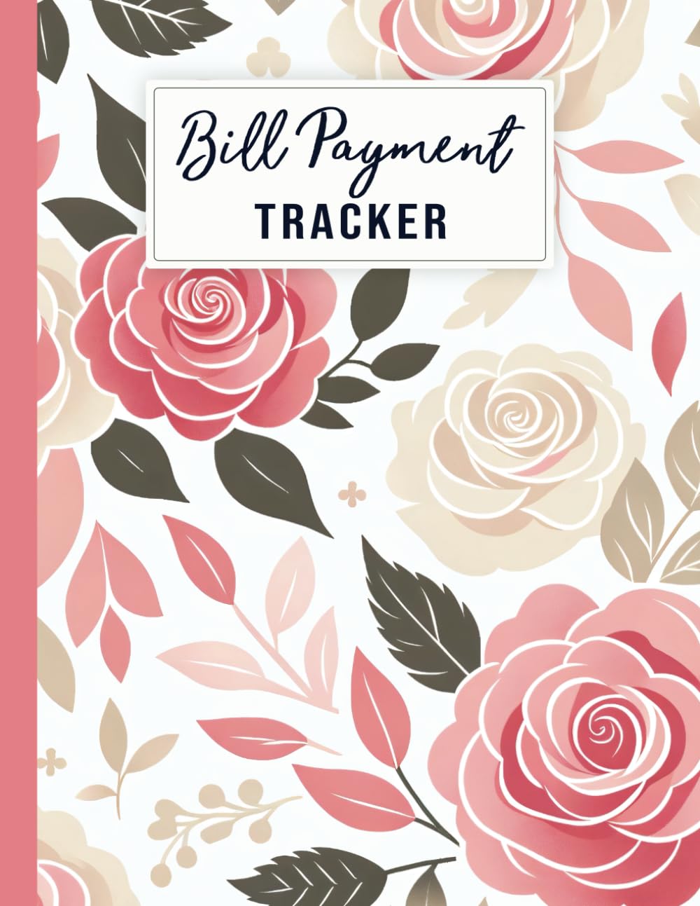 Bill Payments Tracker: Budget Finance Planner Logbook & Payments ...