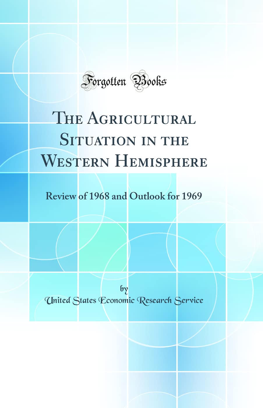 Amazon | The Agricultural Situation in the Western Hemisphere: Review ...