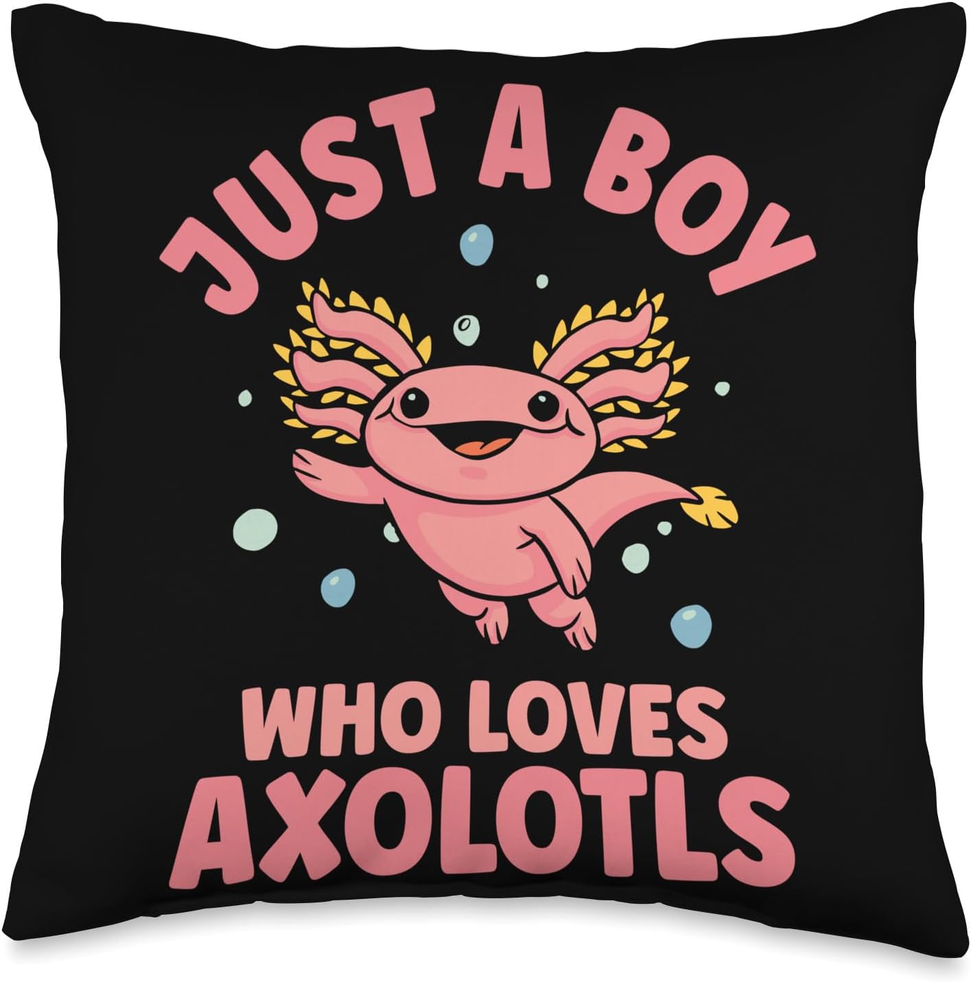 Amazon.com: Axolotl Design Lover Just A Boy Who Loves Axolotls Funny ...