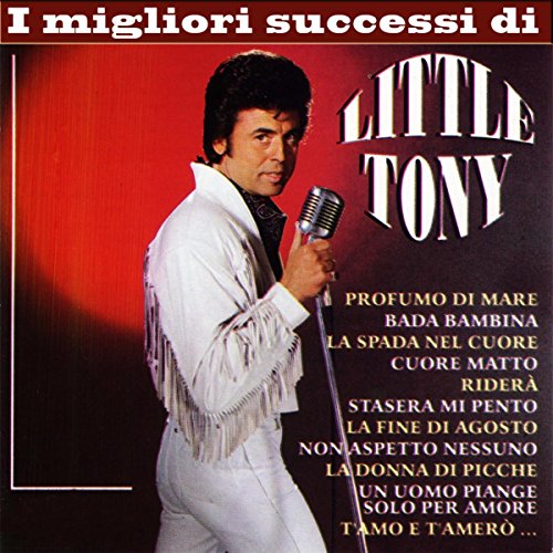 I migliori successi di Little Tony by Little Tony on Amazon Music ...