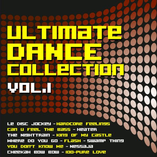 Play Ultimate Dance Collection Vol. 1 by VARIOUS ARTISTS on Amazon Music
