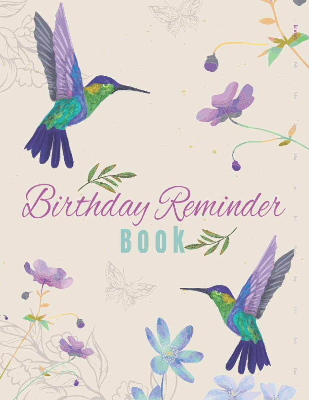 Birthday Reminder Book: Big Notebook for Recording Birthdays and ...