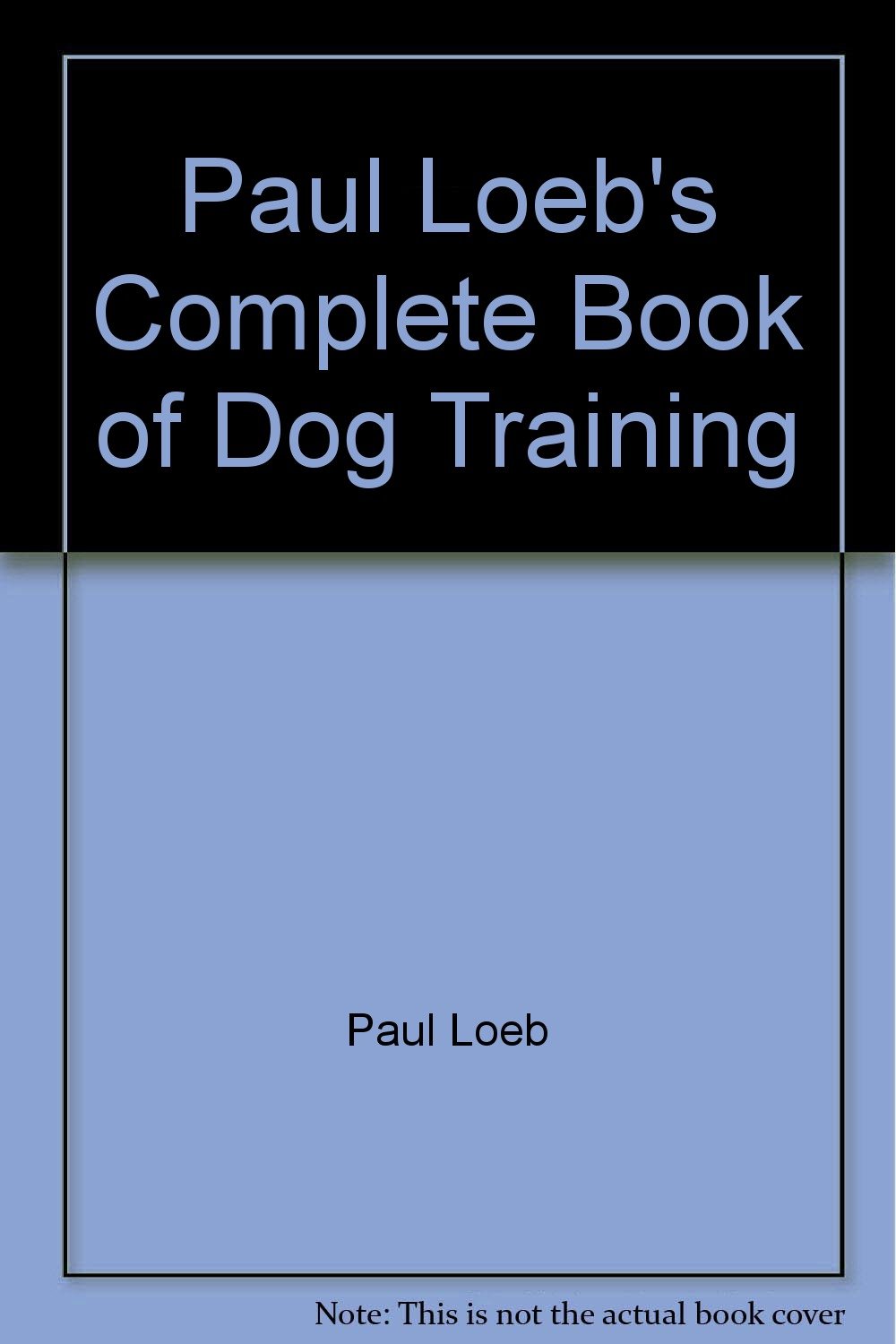 Amazon.co.jp: CMP BK DOG TRAIN : Paul loeb: 洋書