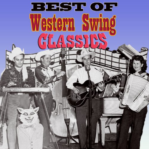 Amazon.com: Best of Western Swing Classics : Various artists: Digital Music