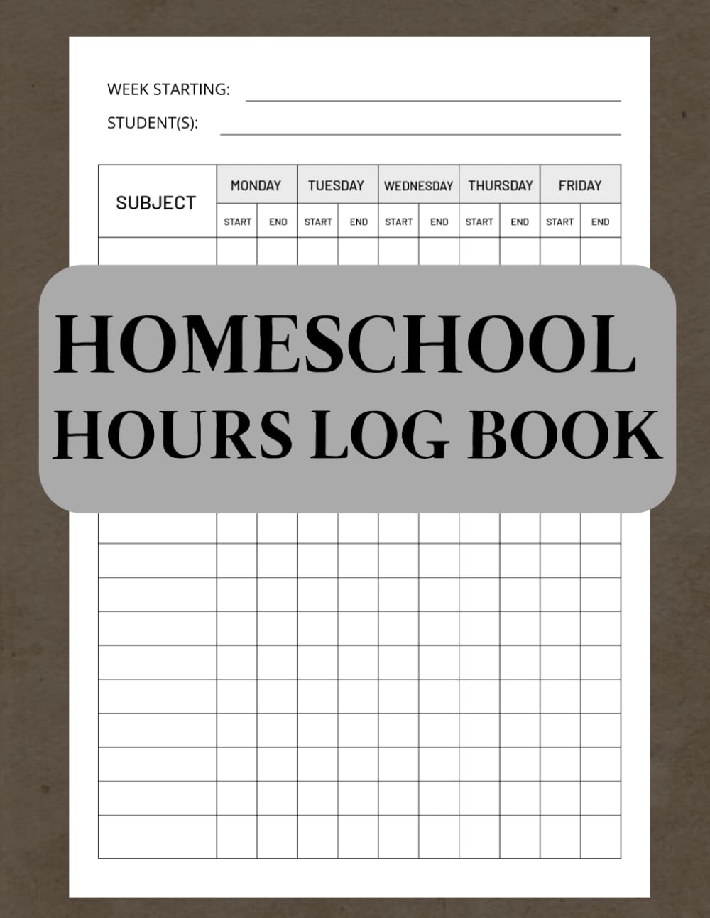 Homeschool Hours Log book: Stay on Track: Homeschooling Made Easy with ...