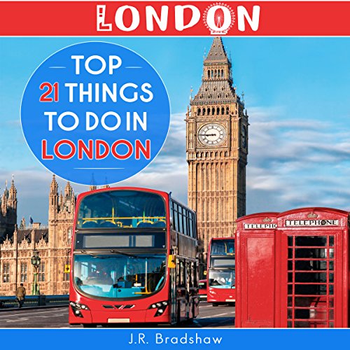 Amazon.com: London: Top 21 Things to Do in London (Audible Audio ...
