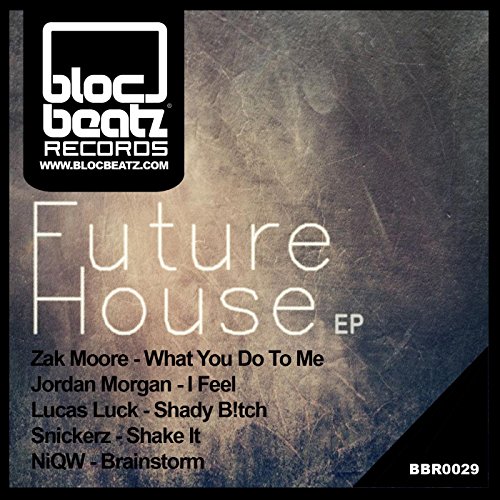 Amazon MusicでZak Moore,Jordan Morgan,NiQW,Lucas Luck,SnickerzのFuture ...