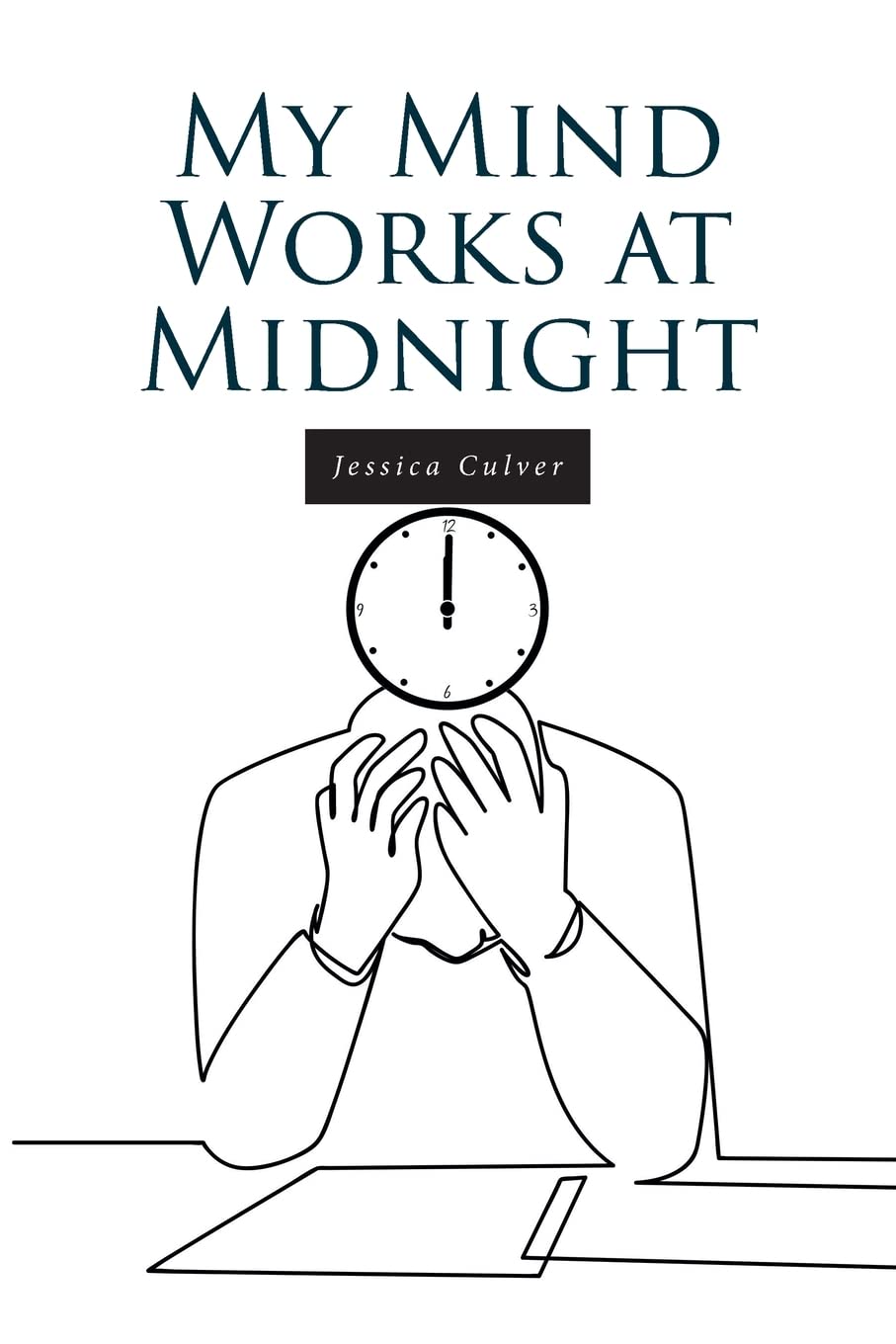 My Mind Works at Midnight: Culver, Jessica: 9781638603337: Amazon.com ...