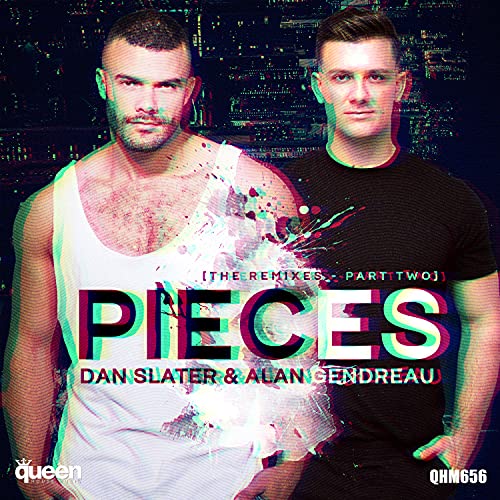 Pieces (The Remixes, Pt. Two) de Dan Slater & Alan Gendreau en Amazon ...