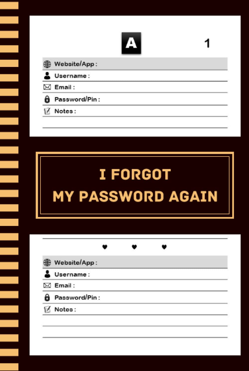 I Forgot My Password Again: Password Book With Alphabetical Tabs, Page ...