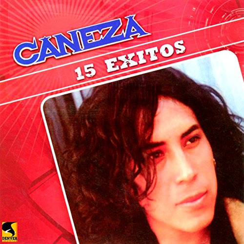 Play 15 Éxitos by Caneza on Amazon Music