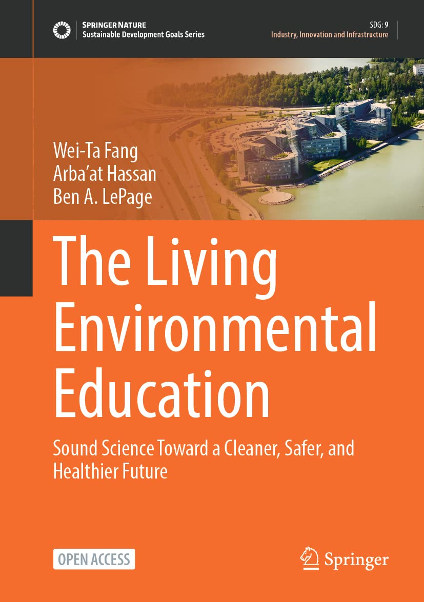 The Living Environmental Education: Sound Science Toward a Cleaner ...
