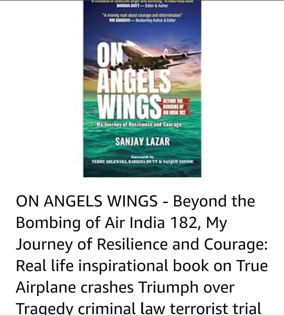 Buy ON ANGELS WINGS- BEYOND THE BOMBING OF AIR INDIA 182 Book Online at ...