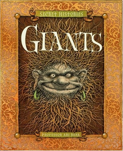 The Secret History of Giants: Berk, Ari: 9781921417115: Amazon.com: Books