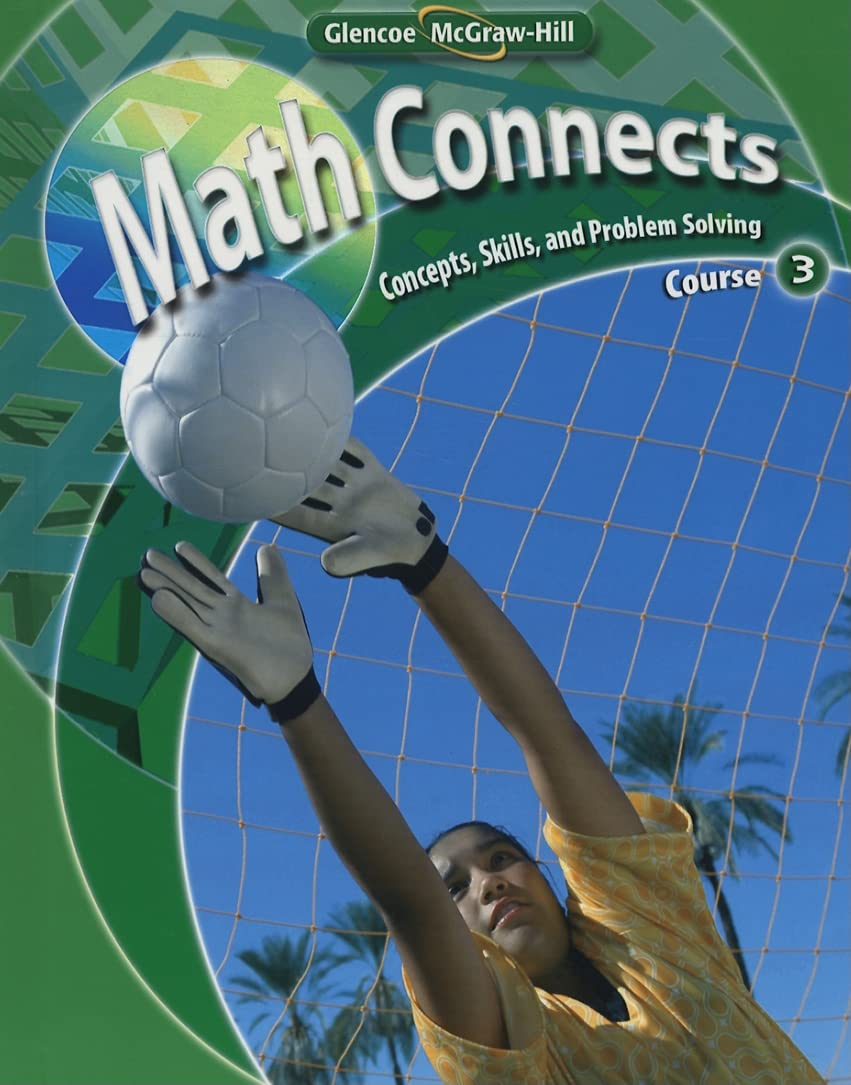Amazon.com: Math Connects: Course 3: Concepts, Skills, and Problems Solving: 9780078740503: Day ...