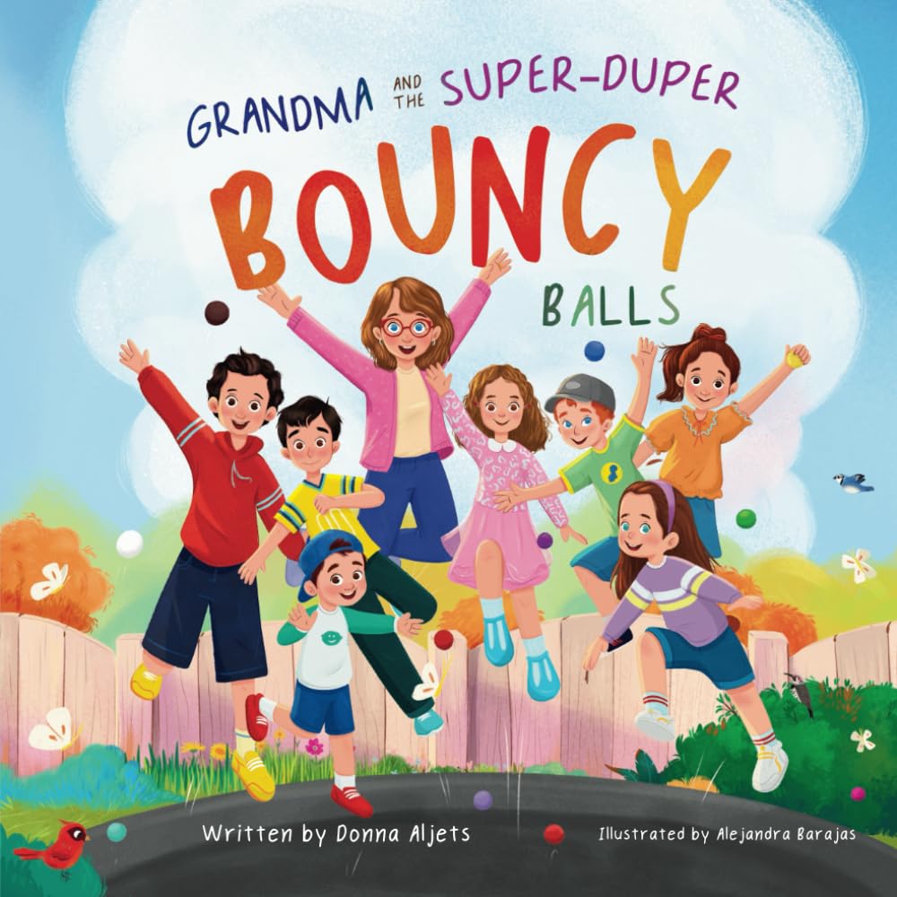 Amazon | Grandma and the Super-Duper Bouncy Balls | Aljets, Donna ...