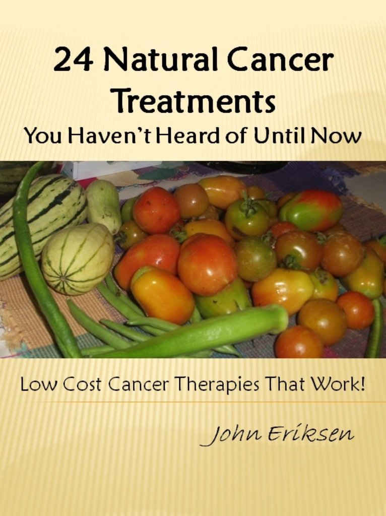24 Natural Cancer Treatments You Haven’t Heard of Until Now: Low-Cost ...