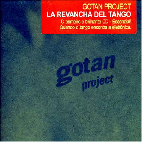 Gotan Project - Revancha Del Tango - Amazon.com Music