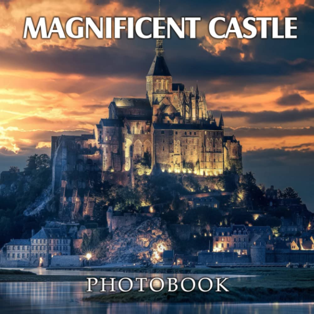 Buy Magnificent Castle Photobook: 30+ High-Resolution Photos Of Famous ...