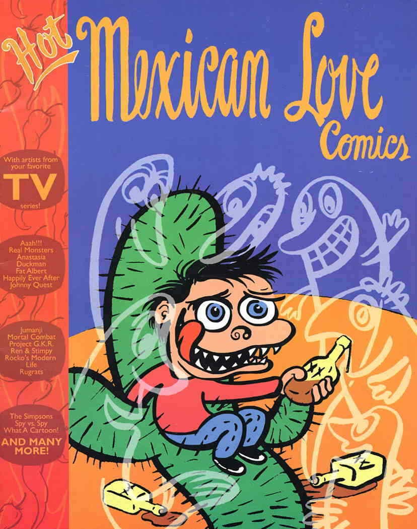 Hot Mexican Love Comics Issue 1: Mike Andrews, Justin Baker, Timothy ...