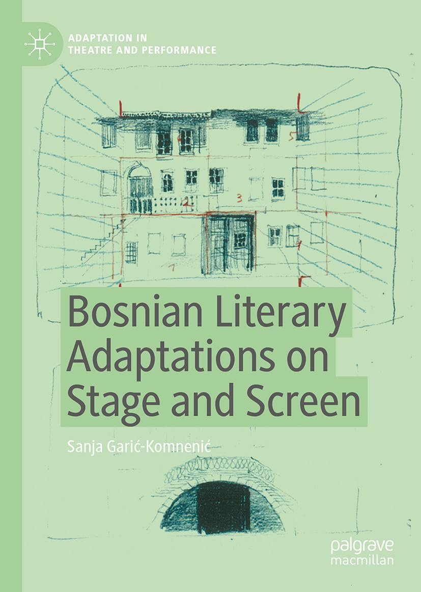 Amazon.com: Bosnian Literary Adaptations on Stage and Screen ...