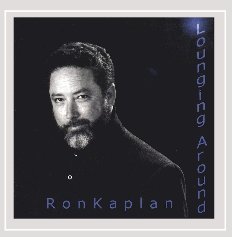 Ron Kaplan - Lounging Around - Amazon.com Music