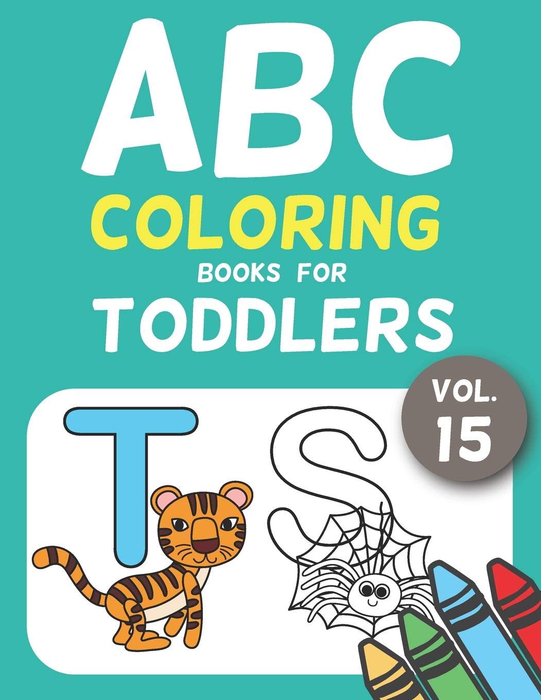 Buy ABC Coloring Books for Toddlers Vol.15: A to Z coloring sheets ...