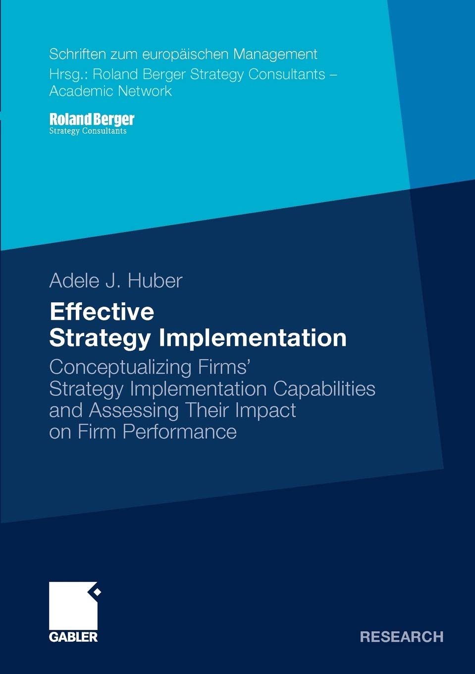 Buy Effective Strategy Implementation: Conceptualizing Firms' Strategy ...