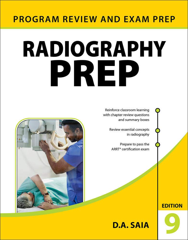 Radiography PREP (Program Review and Exam Preparation), Ninth Edition ...