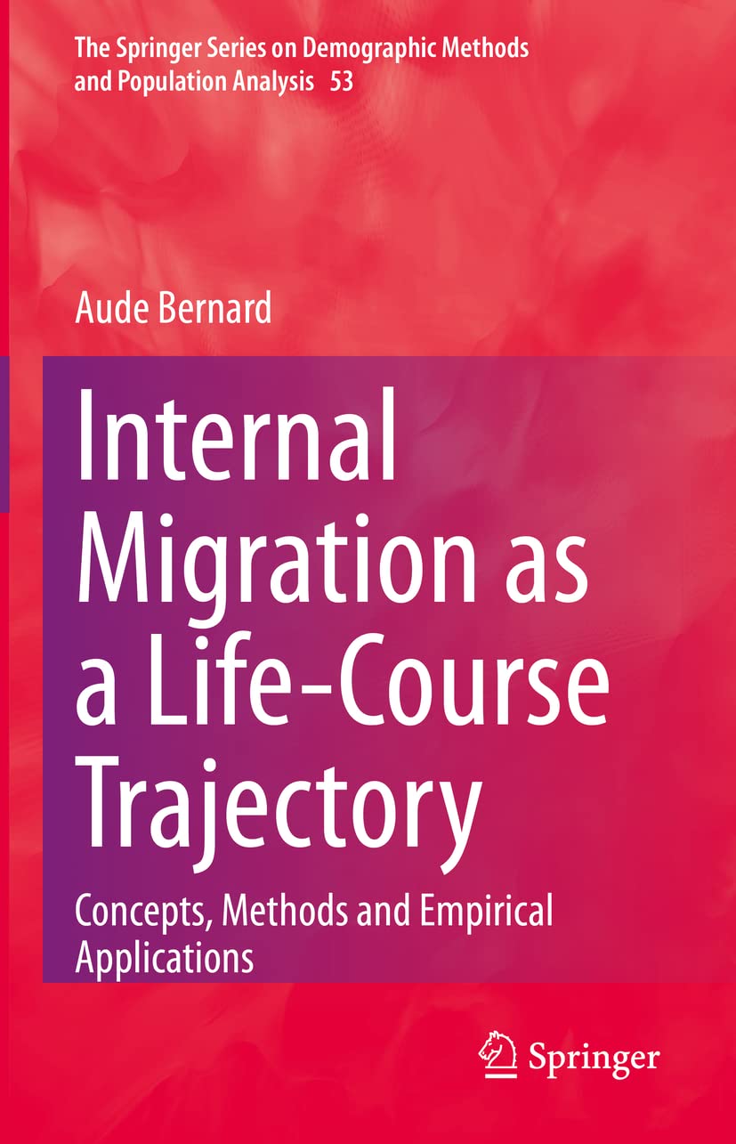 Internal Migration As A Life Course Trajectory Concepts