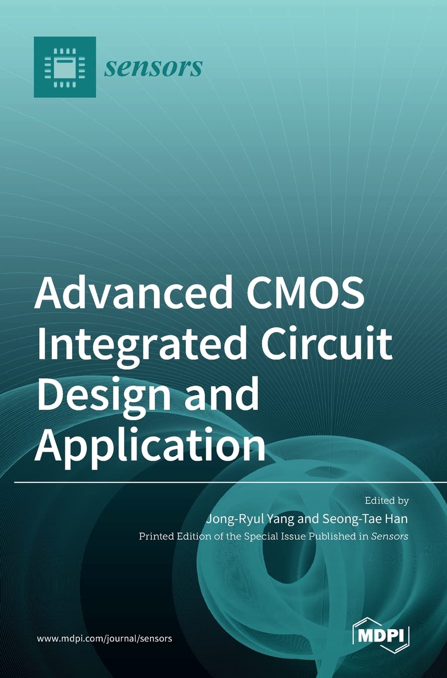 Advanced CMOS Integrated Circuit Design and Application: Yang, Jong ...