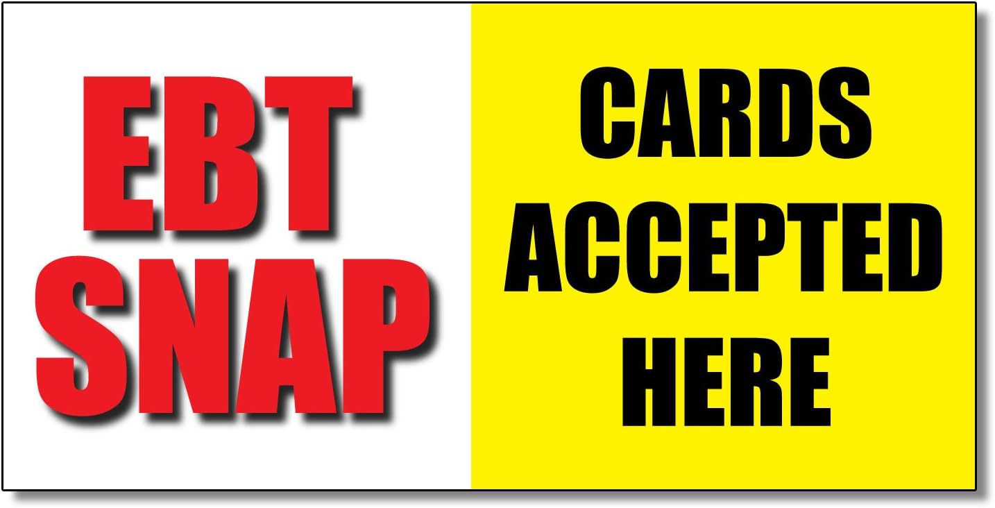Retail & Services Decal Stickers Ebt Cards Accepted Here Promotion ...