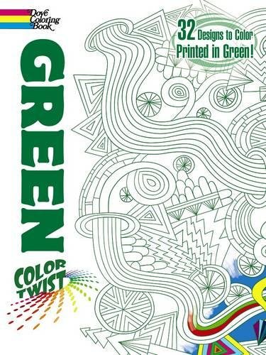 COLORTWIST - Green Coloring Book (Dover Coloring Books): Mazurkiewicz ...