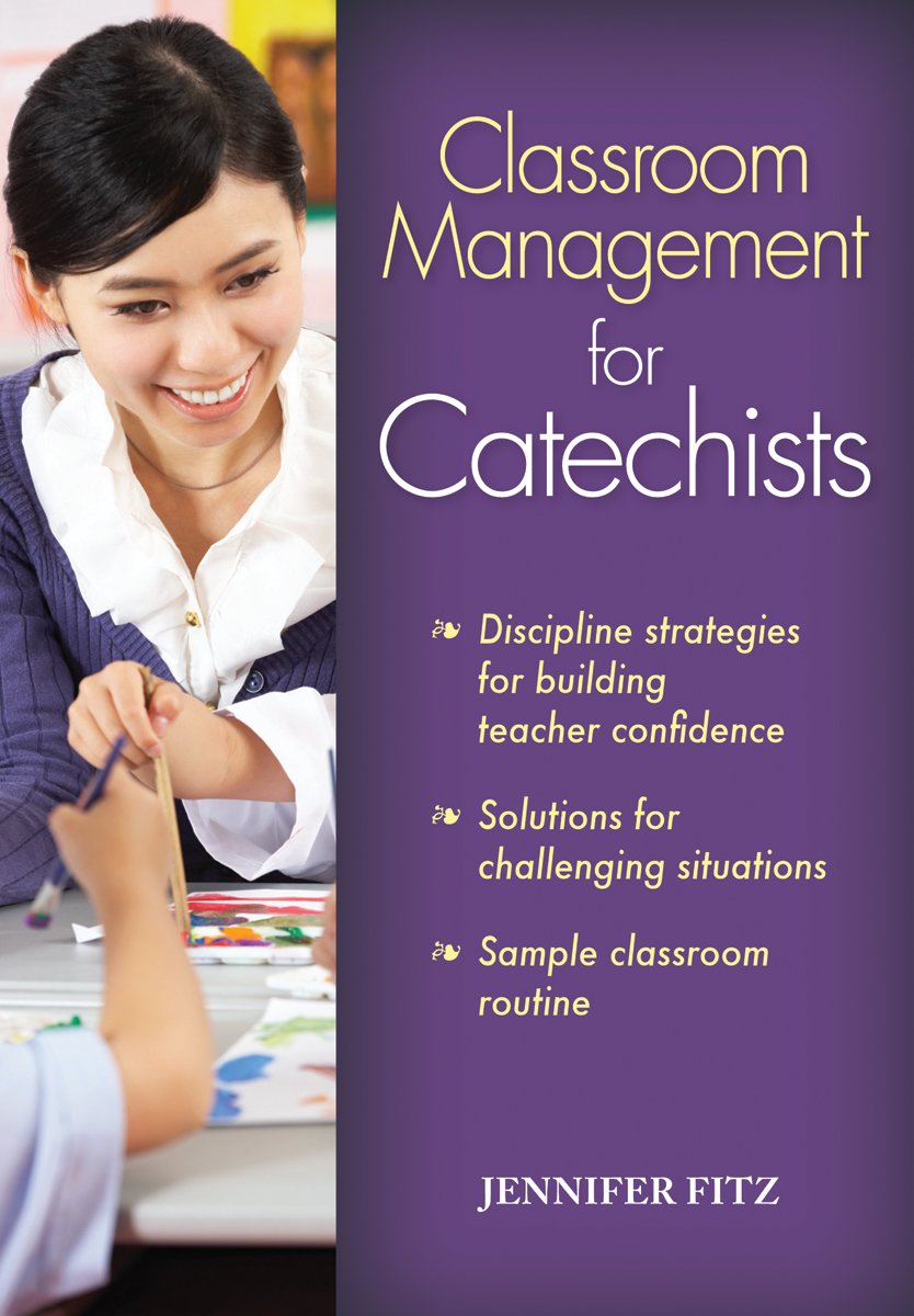 Classroom Management for Catechists - Kindle edition by Fitz, Jennifer ...