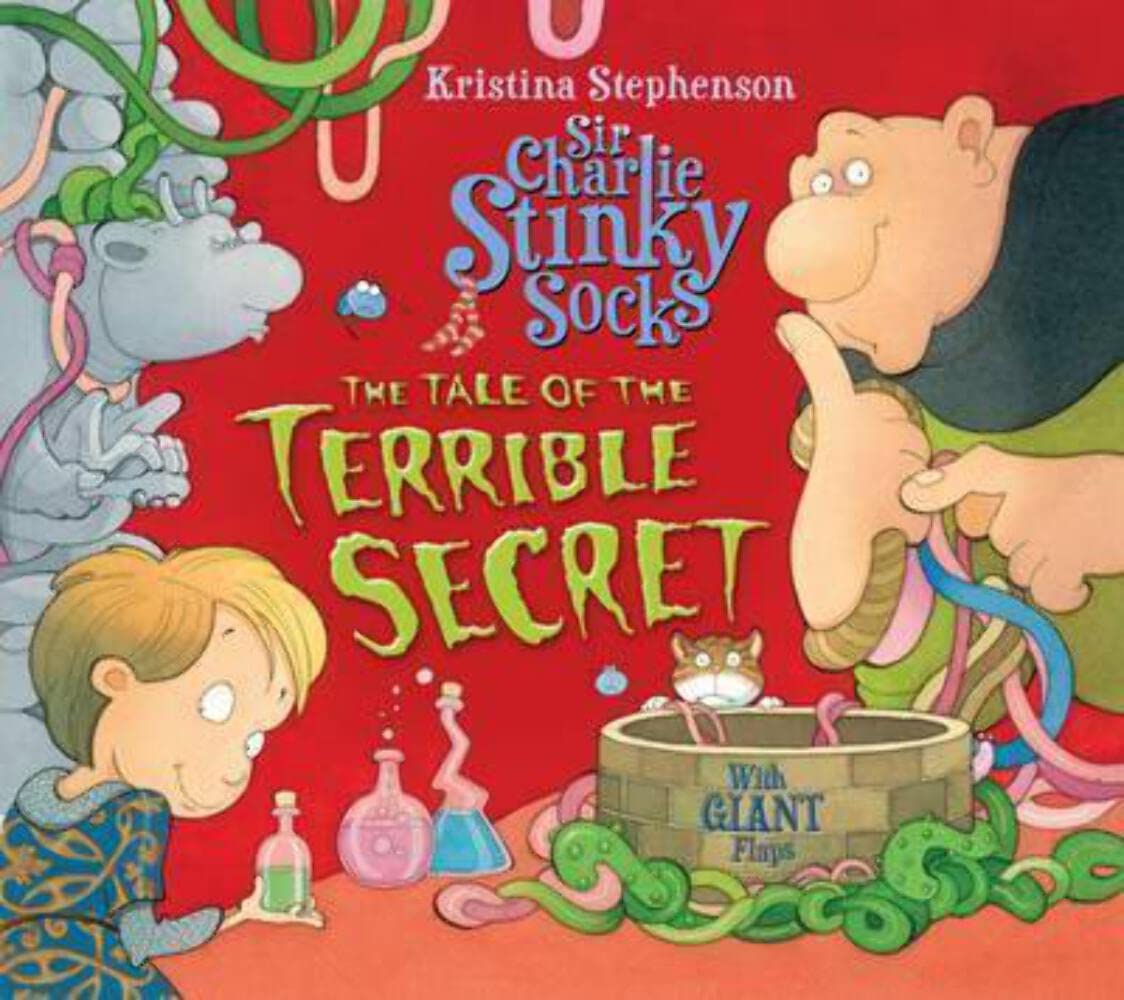 Sir Charlie Terrible Secret (Sir Charlie Stinky Socks): Amazon.co.uk ...