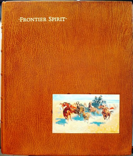 Frontier Spirit: Catalog of the Collection of the Museum of Western Art ...