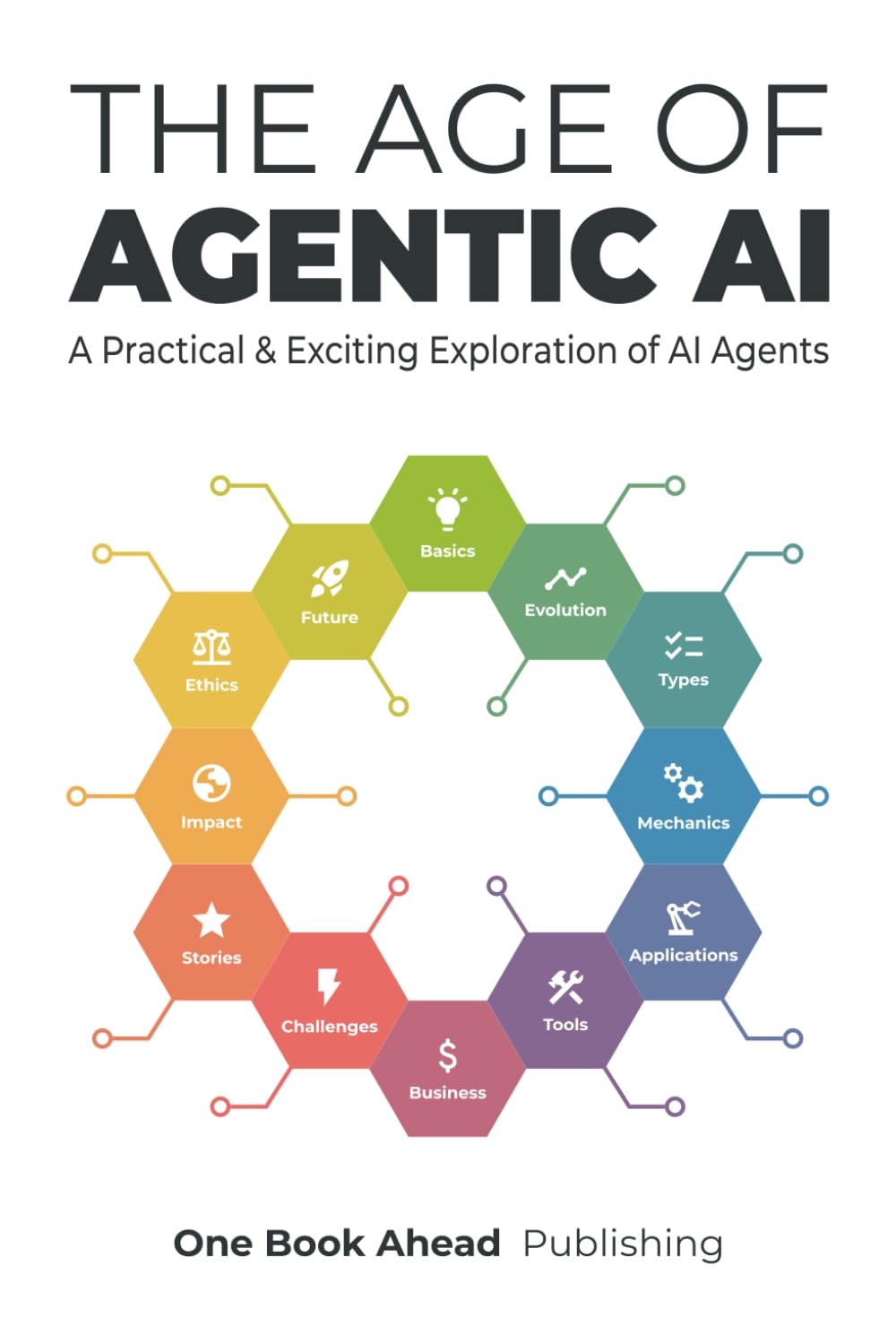 Amazon.com: The Age of Agentic AI: A Practical & Exciting Exploration ...