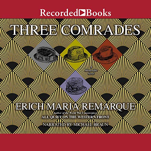 Amazon.com: Three Comrades (Audible Audio Edition): Erich Maria ...