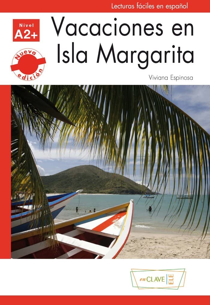 Vacaciones en Isla Margarita: Lecturas fáciles en español - Nivel 2 ...