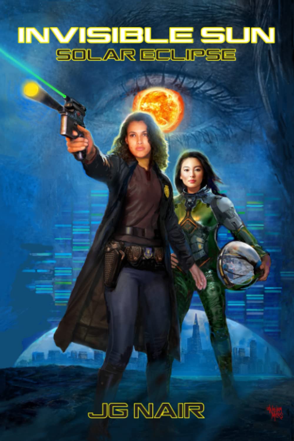 Invisible Sun: Solar Eclipse: Nair, J.G.: 9780981667867: Amazon.com: Books