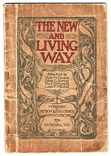 The New and Living Way or Burning Bush Songs No. 5. Selected by Duke M ...