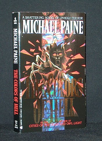 The Colors of Hell: Paine, Michael: 9781557733498: Amazon.com: Books
