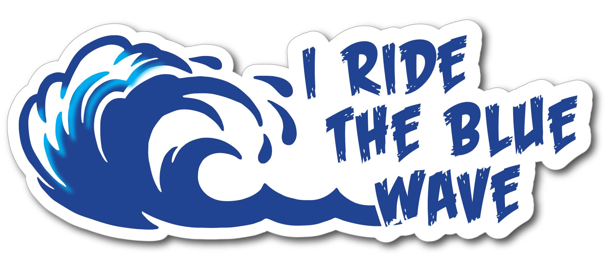 Amazon.com - SD USA PRINT I Ride The Blue Wave Sticker Decal (8.5 Inch ...