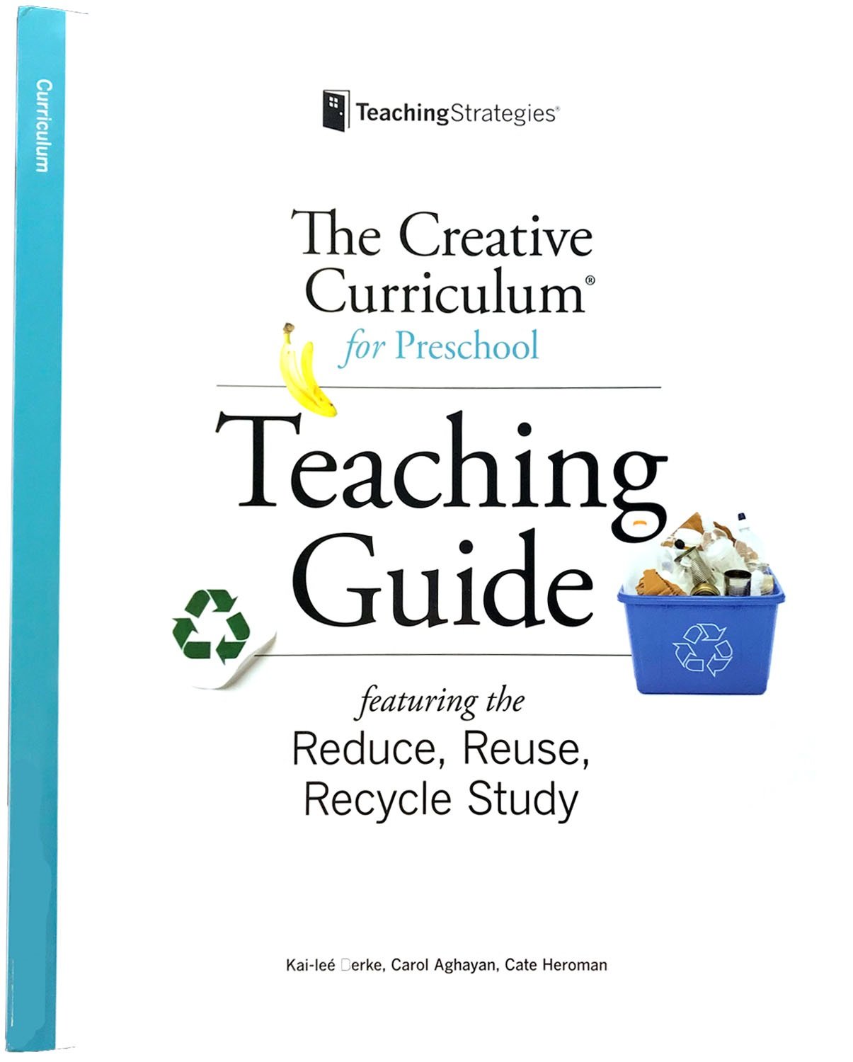 The Creative Curriculum for Preschool Teaching Guide Featuring the ...