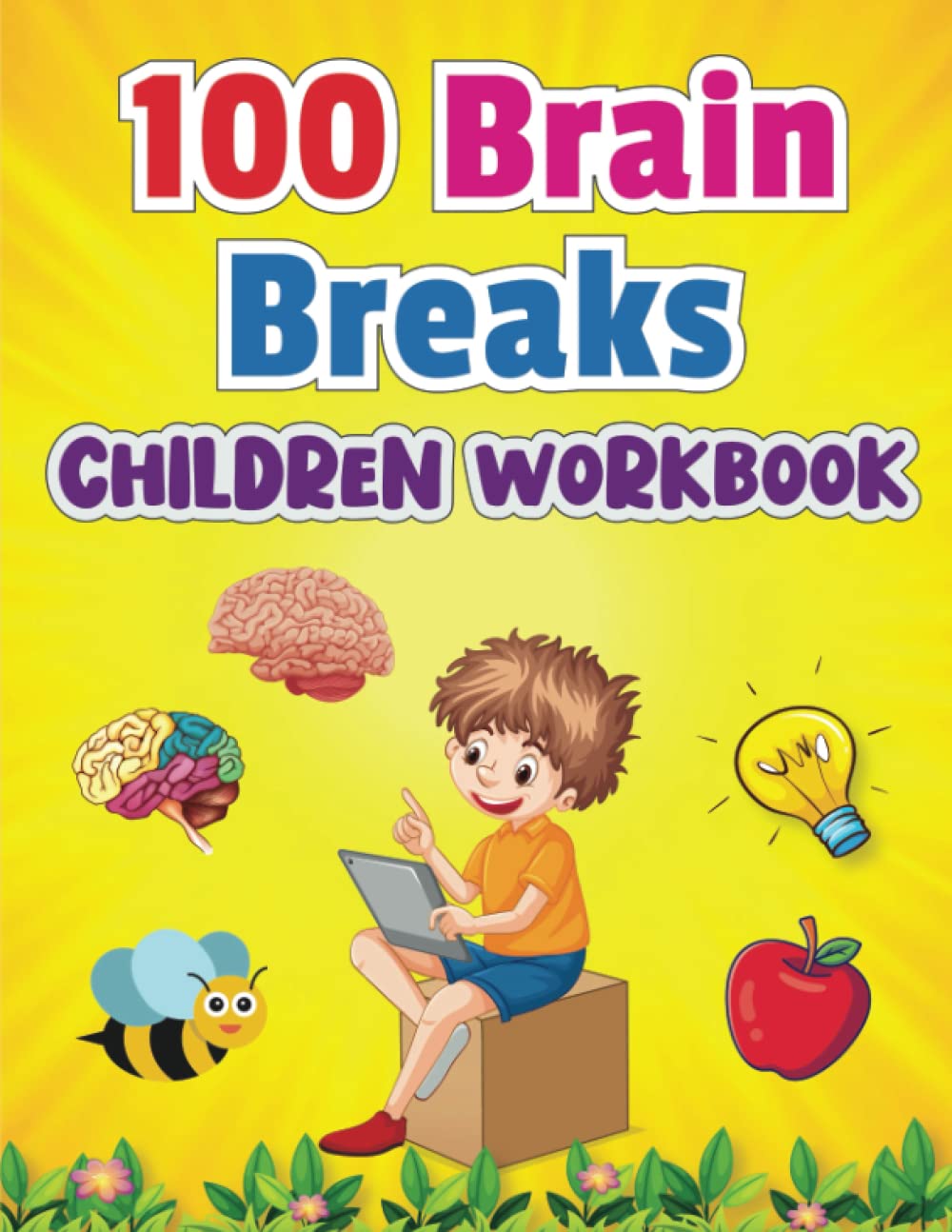 Amazon.com: 100 Brain Break Children Workbook: The Kids' Brain Break ...