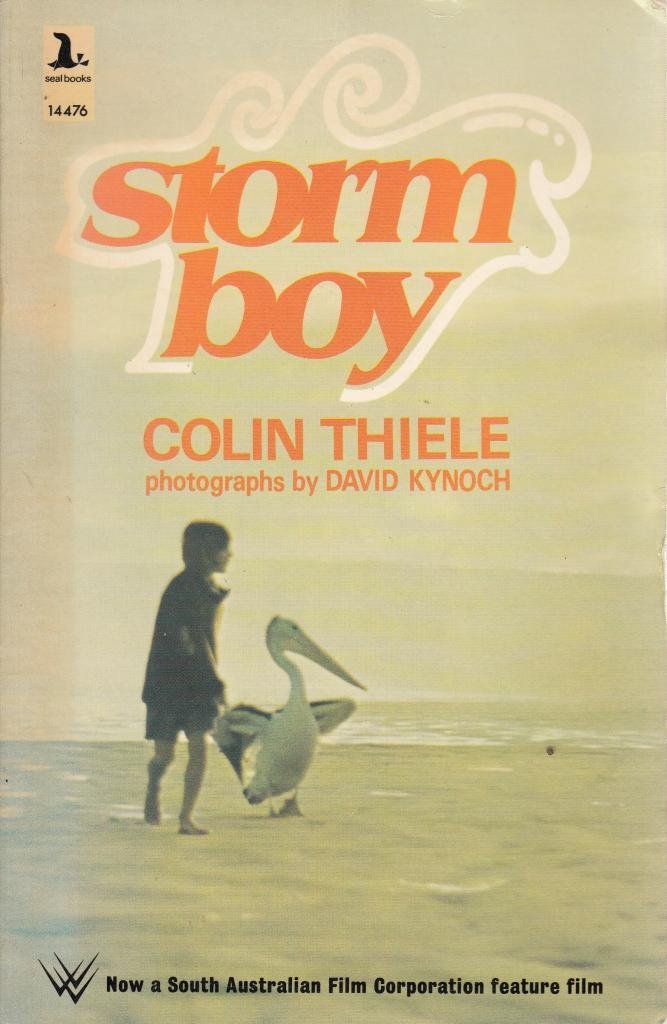 Storm Boy: Colin Thiele, David Kynoch: 9780727002273: Amazon.com: Books