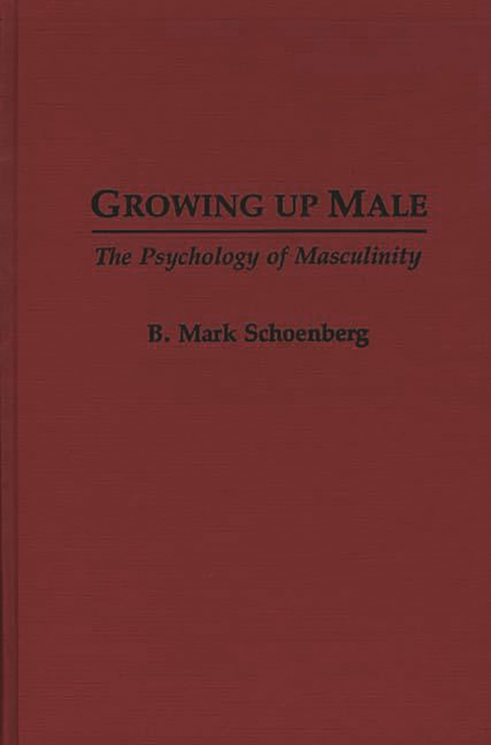 Amazon.com: Growing Up Male: The Psychology of Masculinity ...