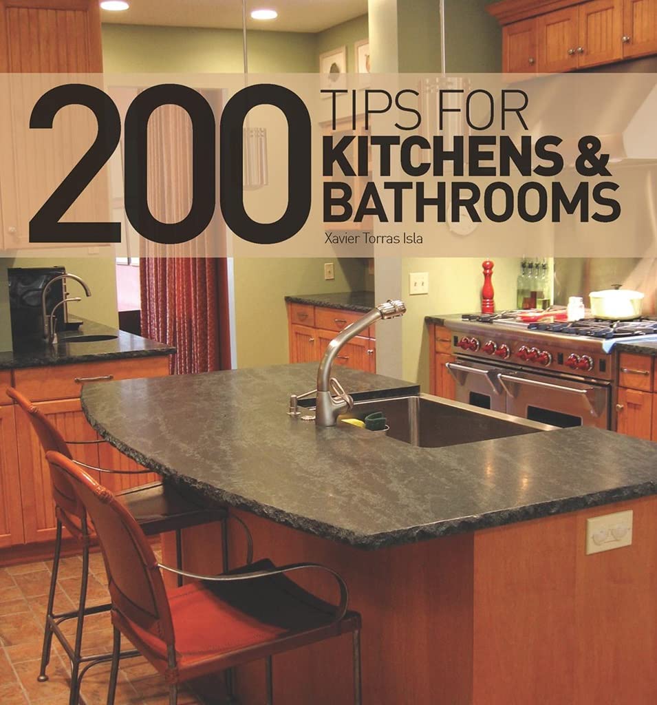 200 Tips for Kitchens and Bathrooms: Isla, Xavier Torras: 9781770850897 ...
